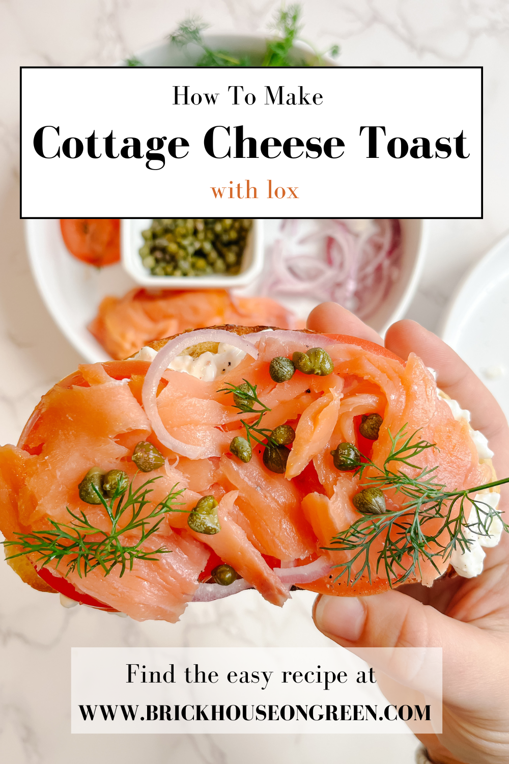 Cottage Cheese Lox Toast - This Hygge Home